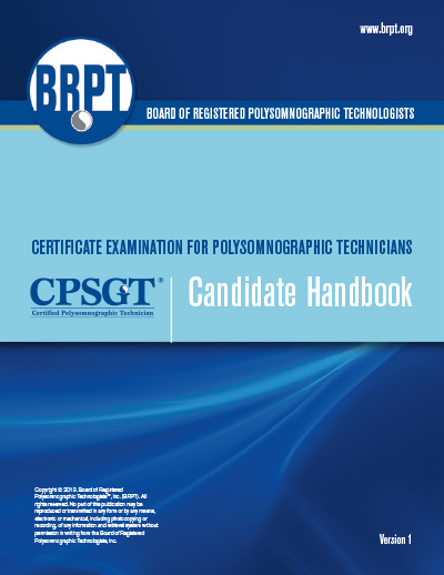 CPSGT Handbook – Board of Registered Polysomnographic Technologists